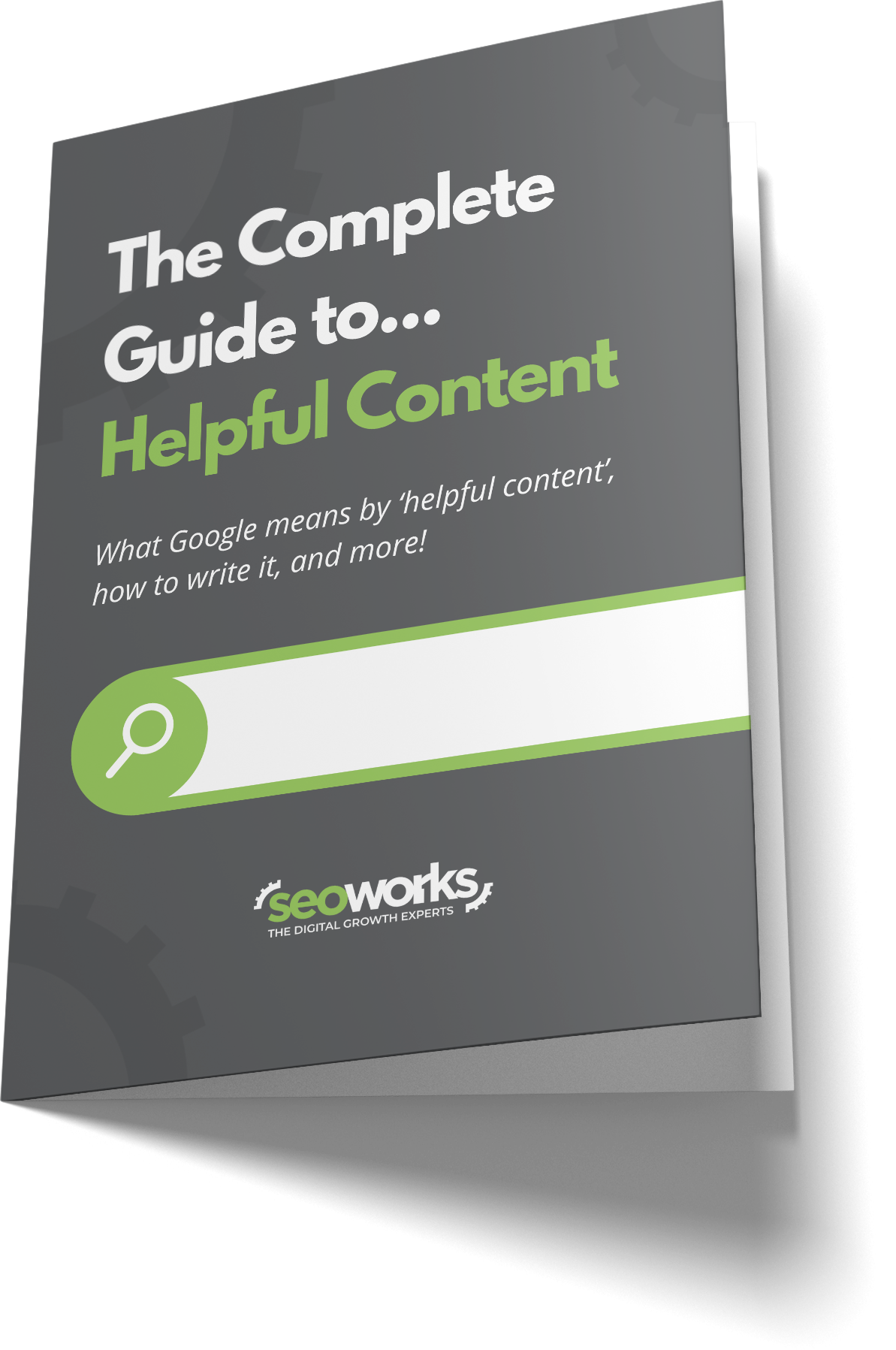 The Complete Guide to Helpful Content